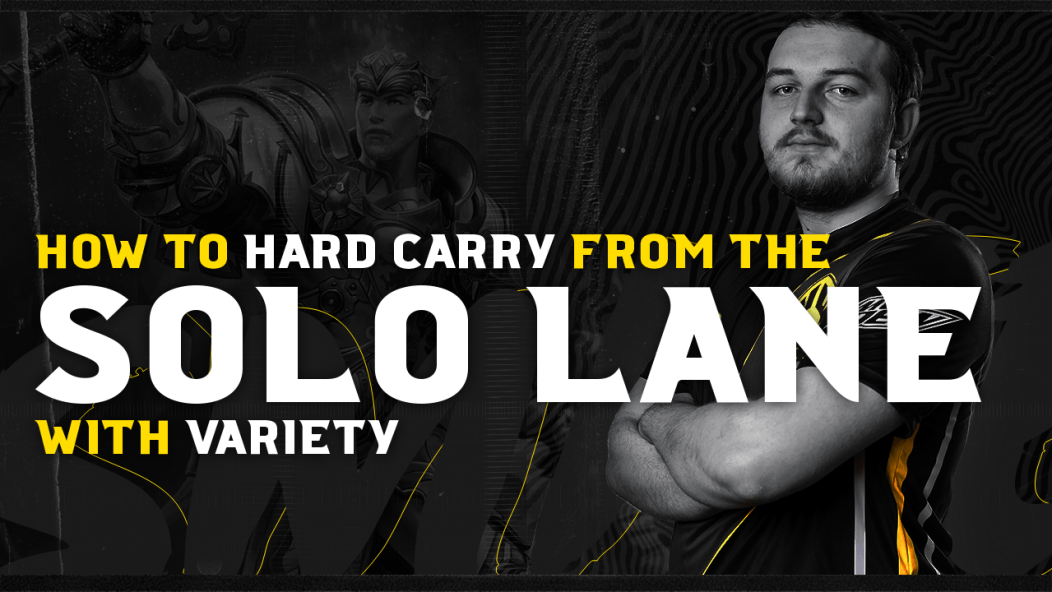 How to Hard Carry from the Solo Lane with Variety | Dignitas