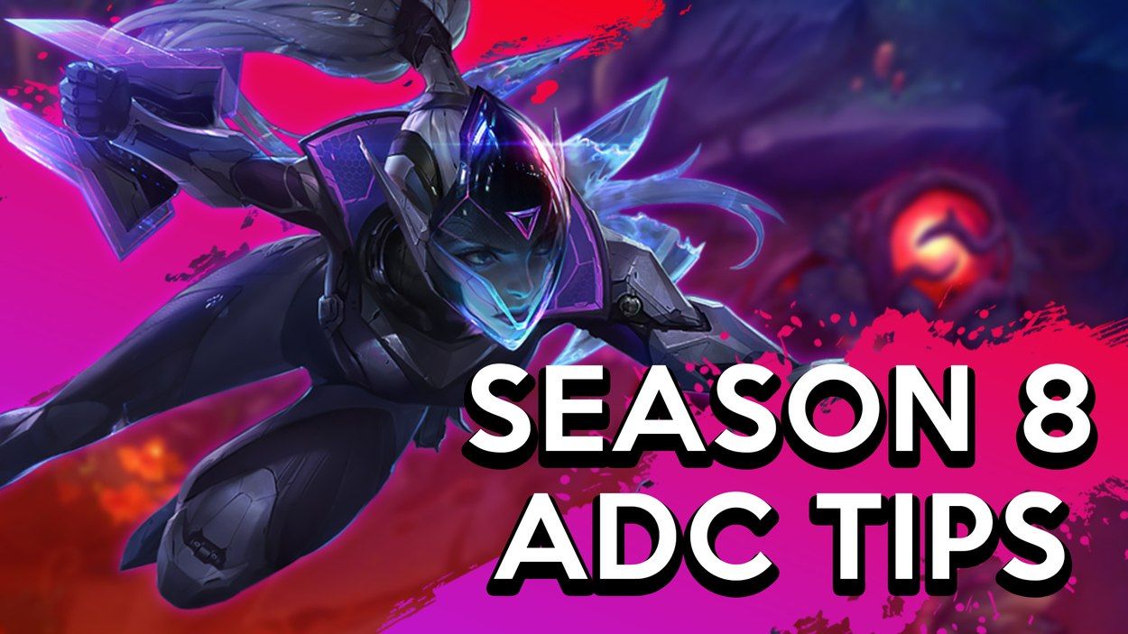 Climbing As ADC: Tips for Season 8 | Dignitas