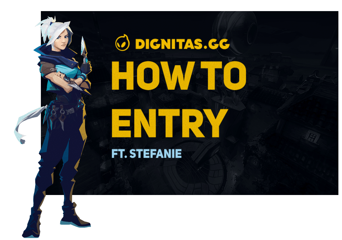 How to Become an Entry Fragger Extraordinaire - A Guide With Stefanie ...