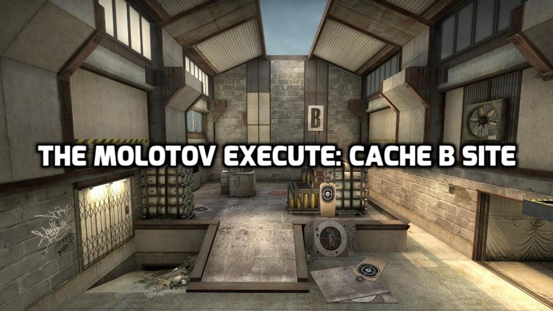 The Molotov Execute: Cache B Site | Dignitas