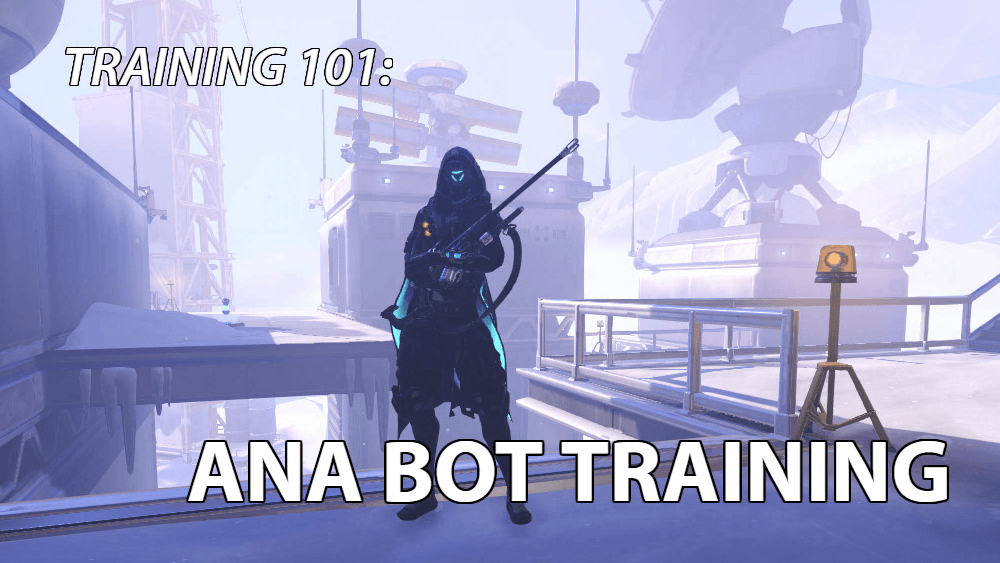 Personal Training in Overwatch 101: Ana Bot Training | Dignitas