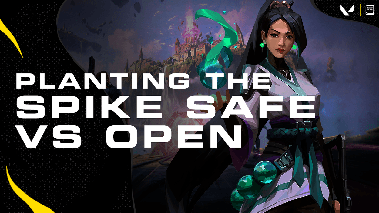 Valorant Basics: Safe vs Open Plant Spikes | Dignitas