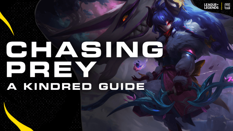 Chasing Prey: The Ultimate Kindred Champion Guide | Dignitas
