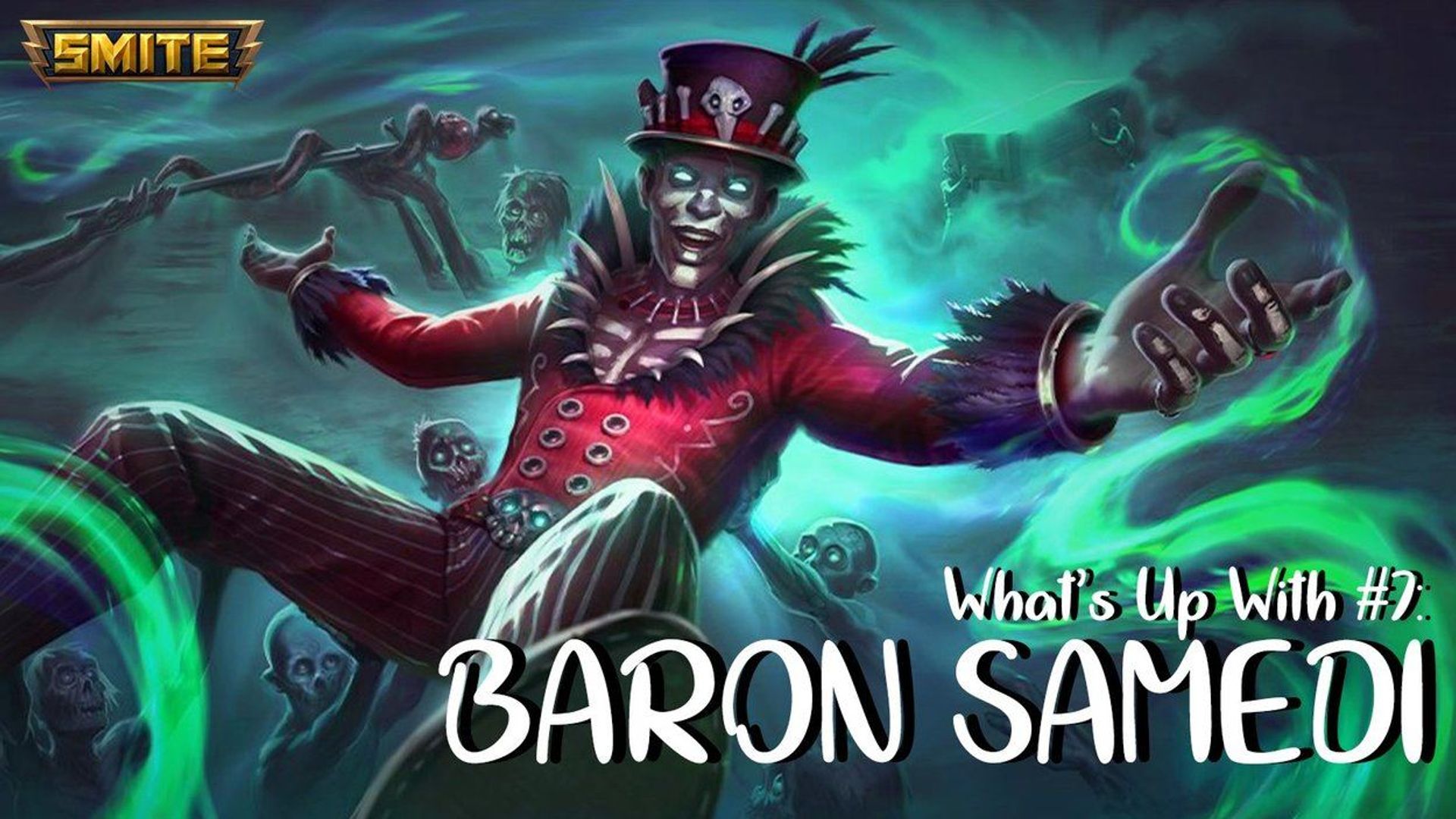 What's Up With #7: Baron Samedi | Dignitas