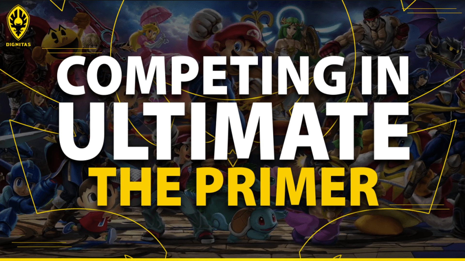 Competing in Smash Ultimate: A Primer | Dignitas