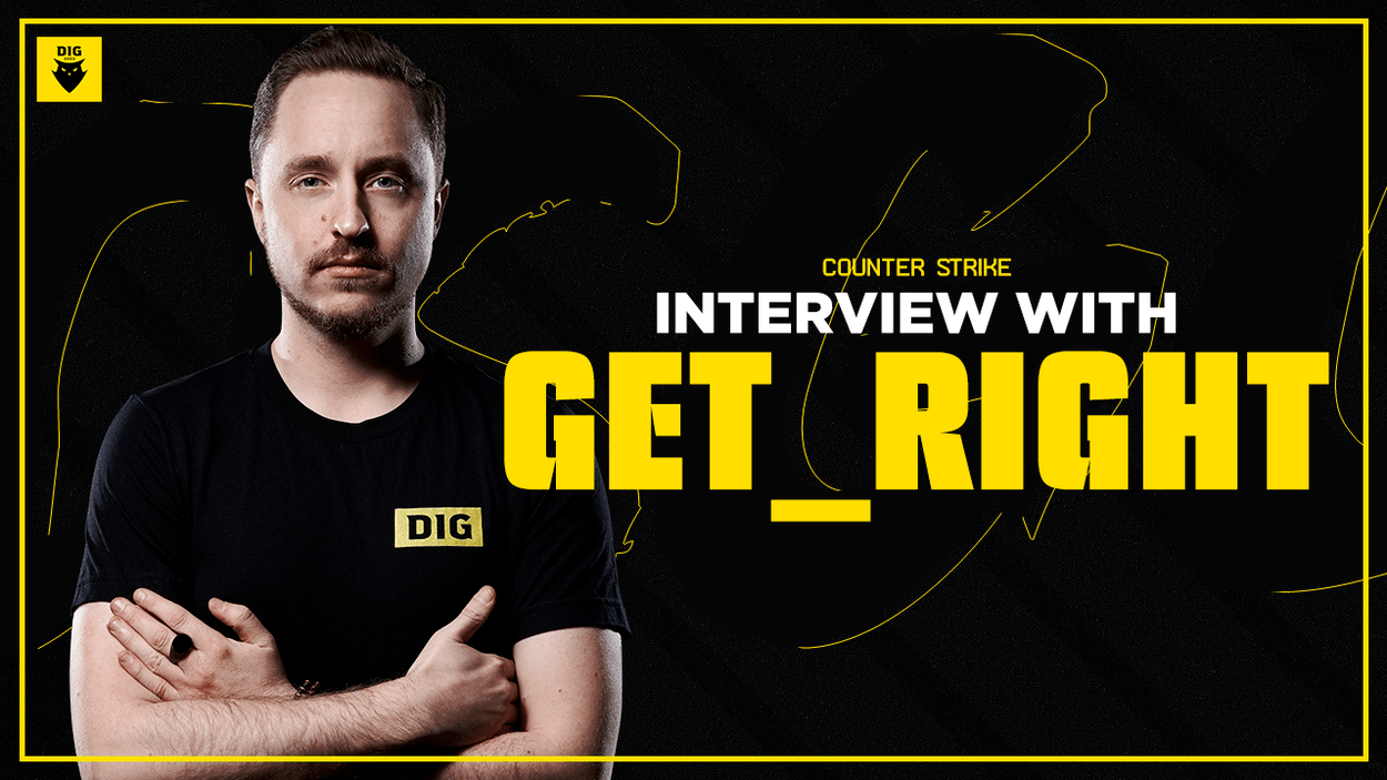 Interview with DIG CSGO player, GeT_RiGhT | Dignitas