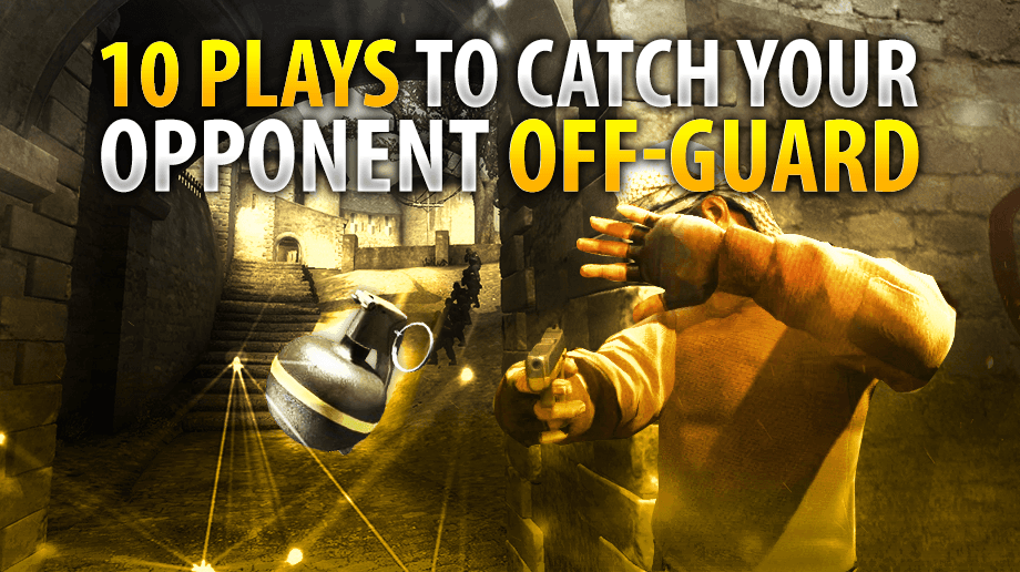 10 Plays to Catch Your Opponent Off-Guard | Dignitas