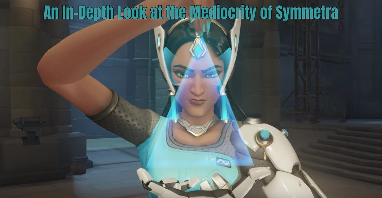 Taking a Deeper Look at Symmetra in Competitive Play | Dignitas