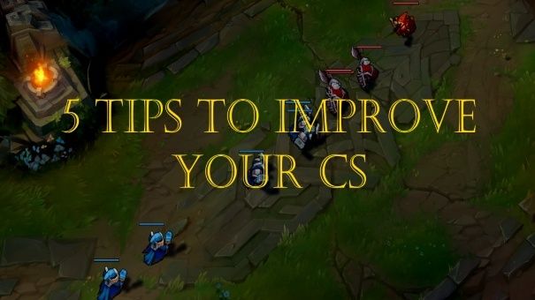 5 Tips to Improve Your CS in League of Legends | Dignitas