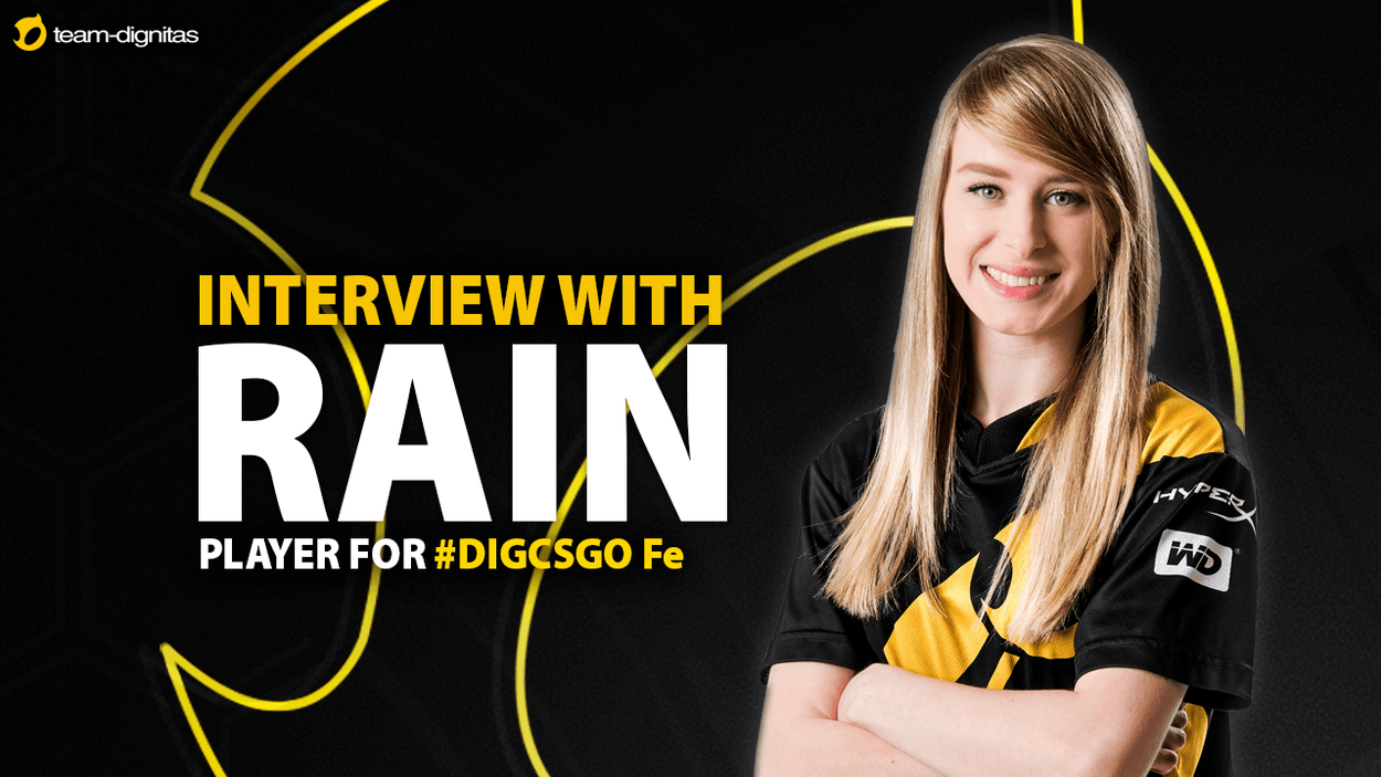 Interview with DIG CS:GO Fe player, Rain | Dignitas