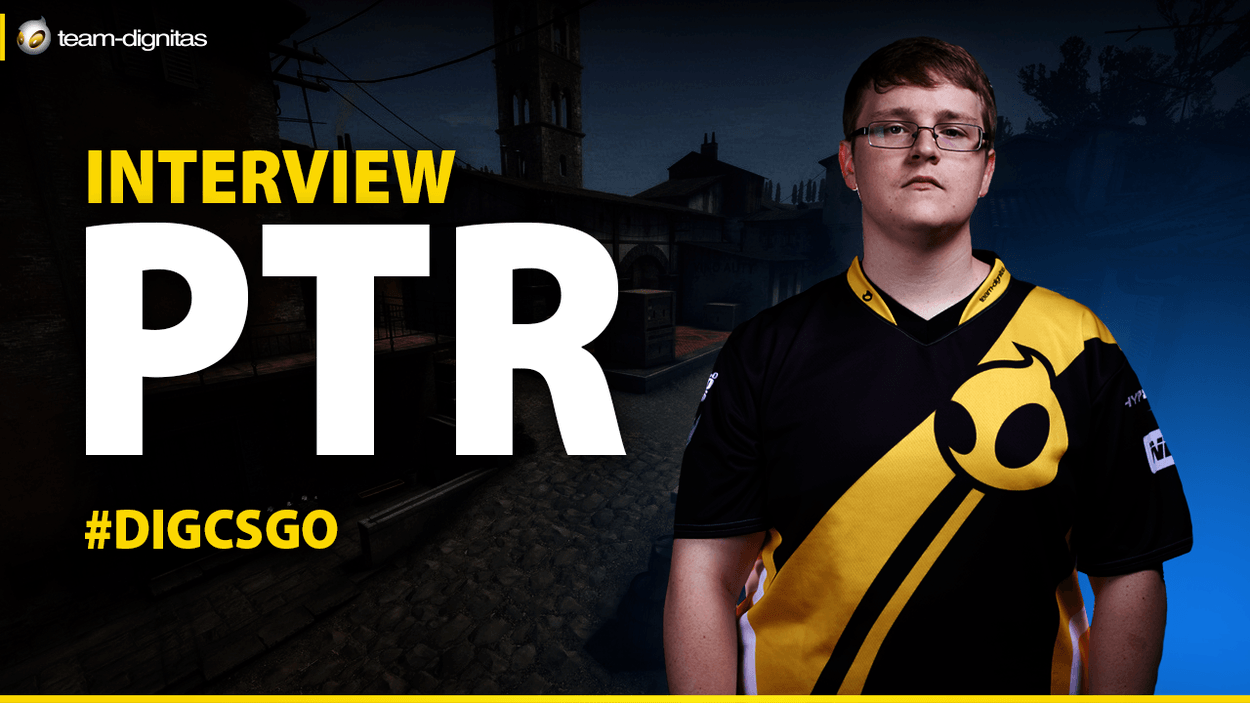 Interview with DIG CS:GO player, ptr | Dignitas