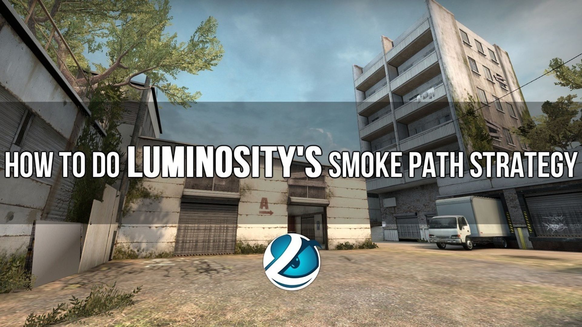 How to Do Luminosity’s Smoke Path Strategy on de_cache | Dignitas