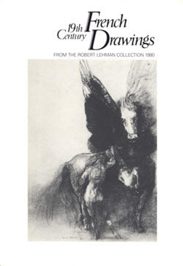 Nineteenth Century French Drawings from the Robert Lehman Collection ...