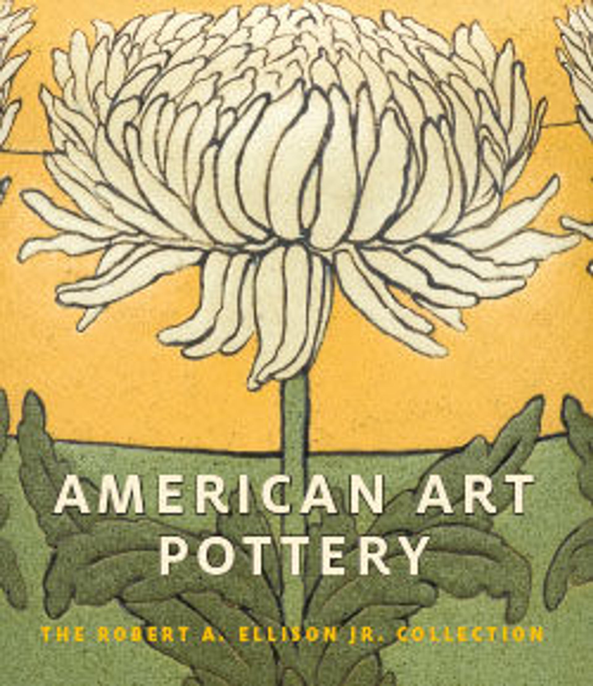 American Art Pottery: The Robert A. Ellison Jr. Collection - The ...