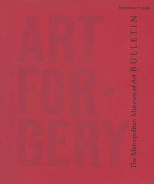 "Art Forgery" - The Metropolitan Museum of Art