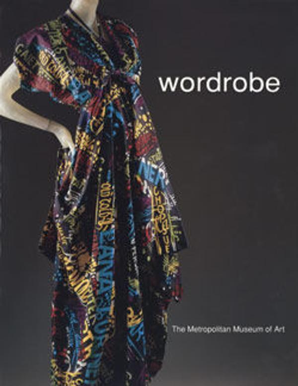 Wordrobe - The Metropolitan Museum of Art