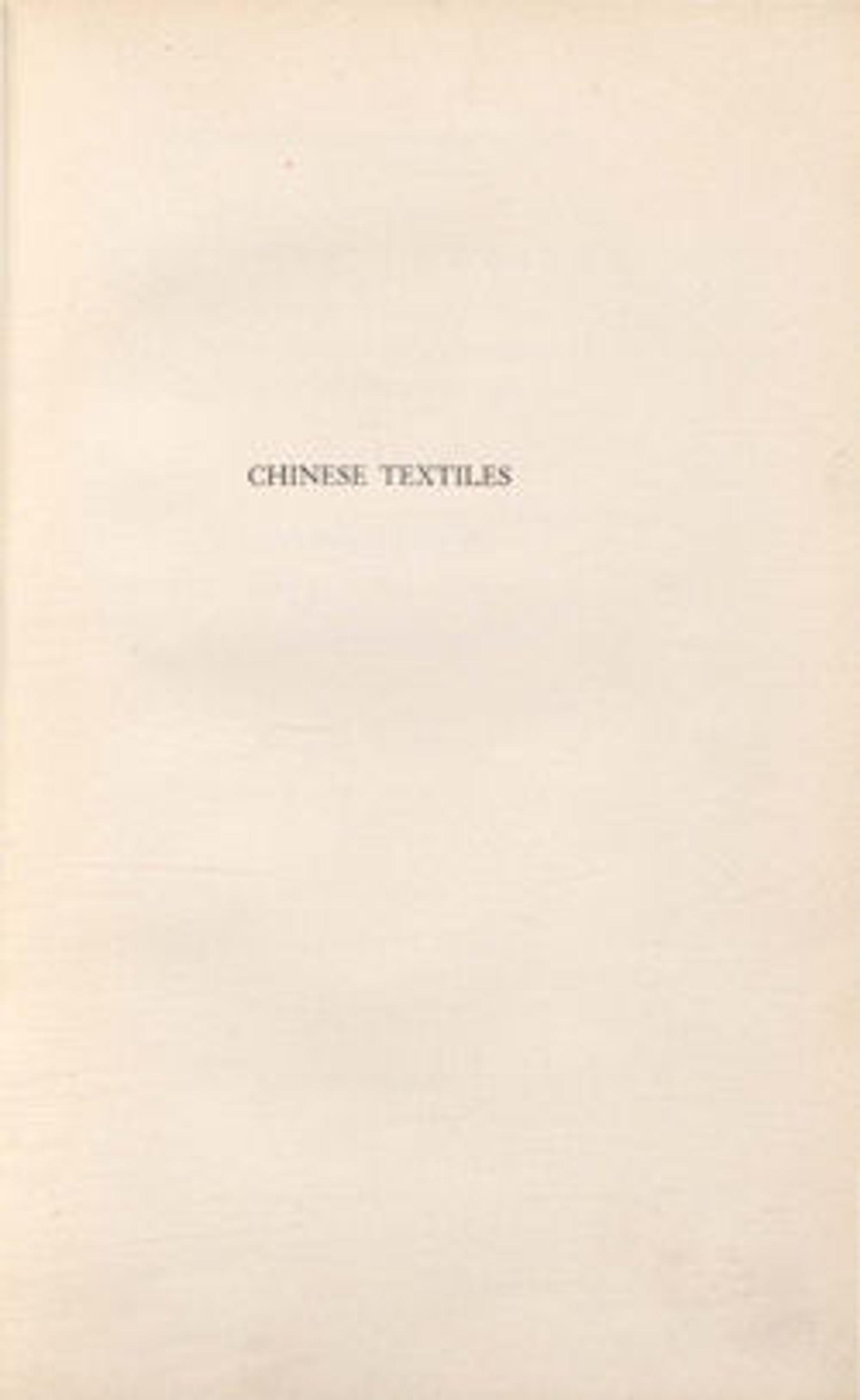 Chinese Textiles: An Introduction to the Study of their History ...