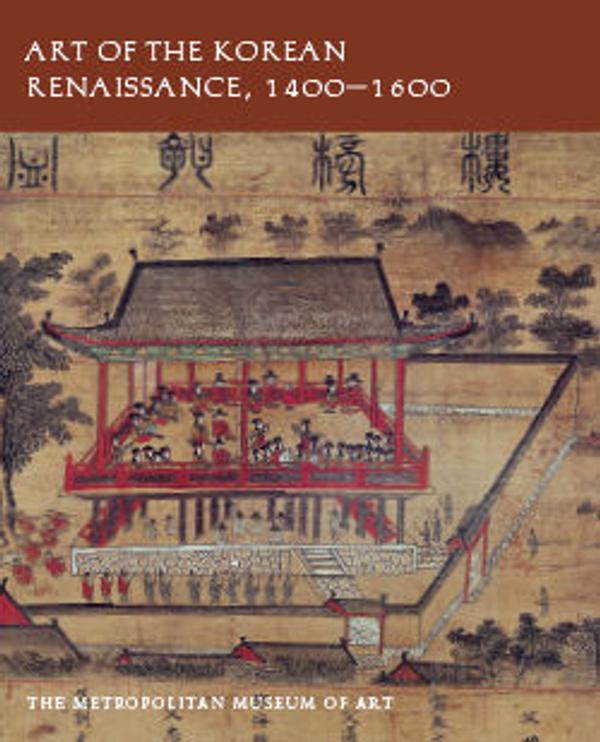 Art of the Korean Renaissance, 1400–1600 - The Metropolitan Museum of Art