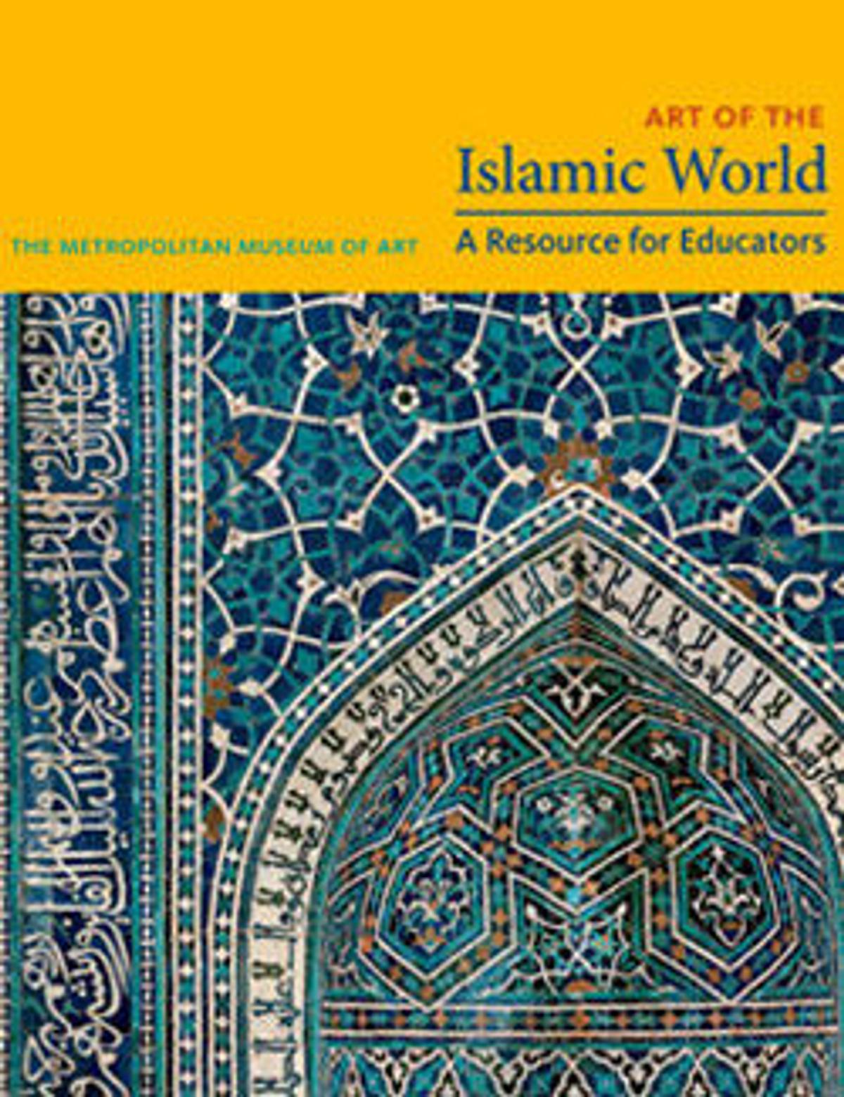 Masterpieces from the Department of Islamic Art in The Metropolitan ...