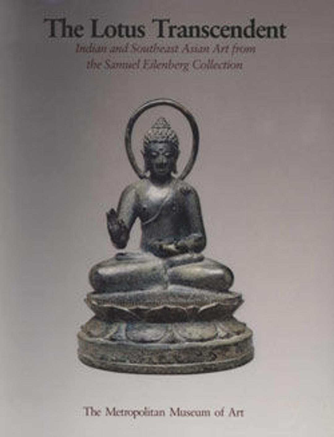 Lost Kingdoms: Hindu-Buddhist Sculpture of Early Southeast Asia - The ...
