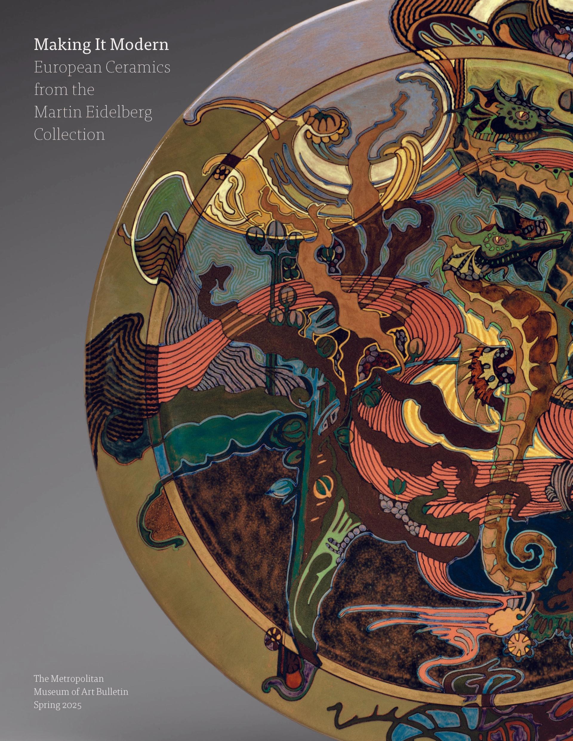 Making It Modern: European Ceramics from the Martin Eidelberg ...