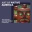 Art of Native America: The Charles and Valerie Diker Collection - The ...