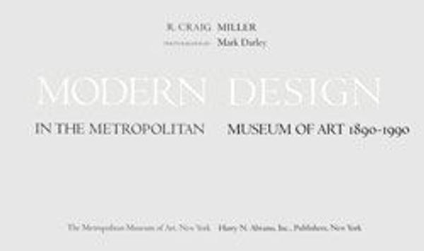 Modern Design in The Metropolitan Museum of Art, 1890–1990 - The ...