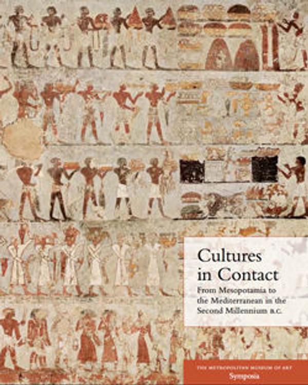 Cultures in Contact: From Mesopotamia to the Mediterranean in the ...