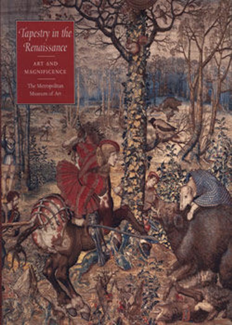 Tapestry in the Baroque: New Aspects of Production and Patronage - The ...