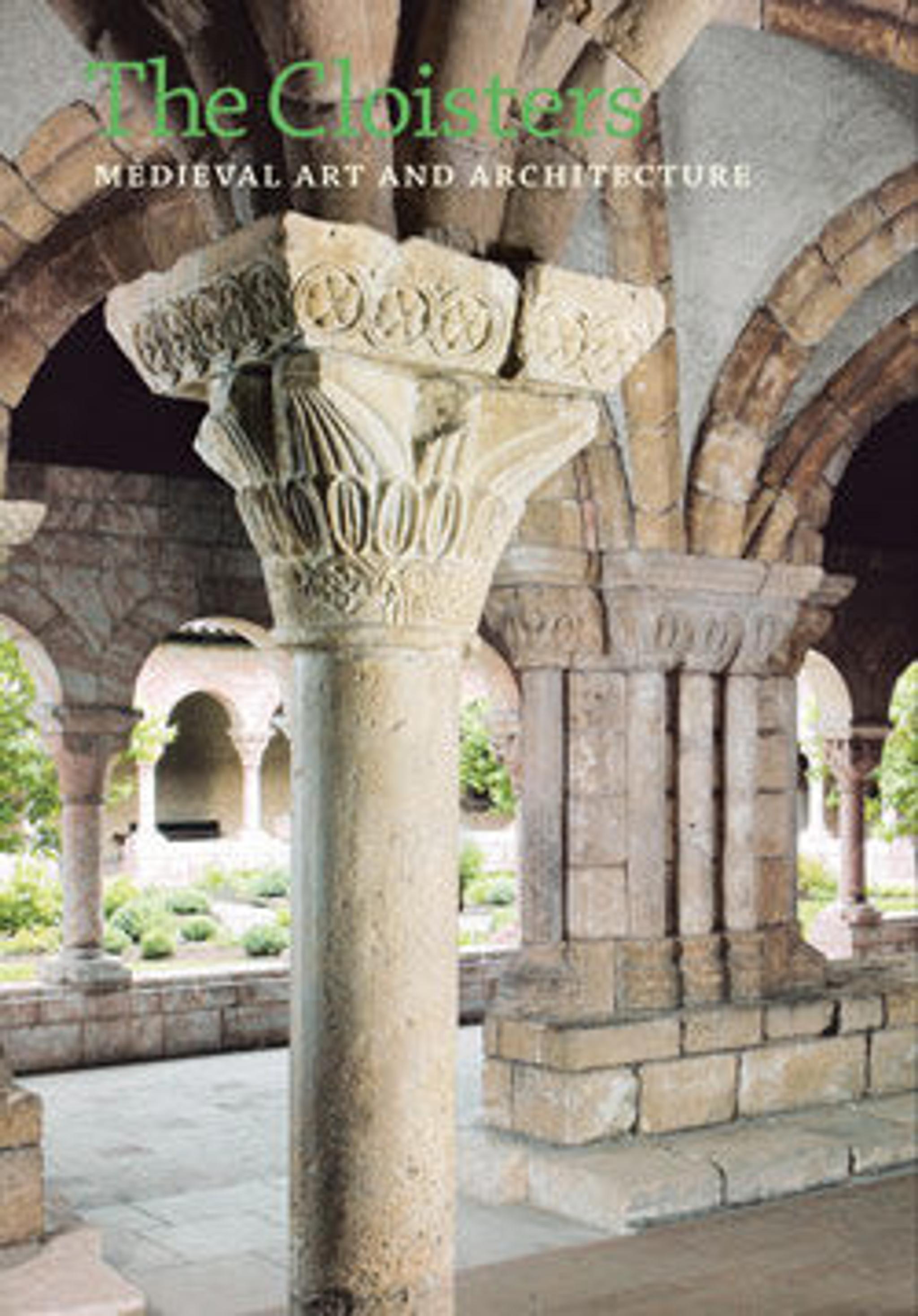 The Cloisters: Medieval Art and Architecture - The Metropolitan Museum ...