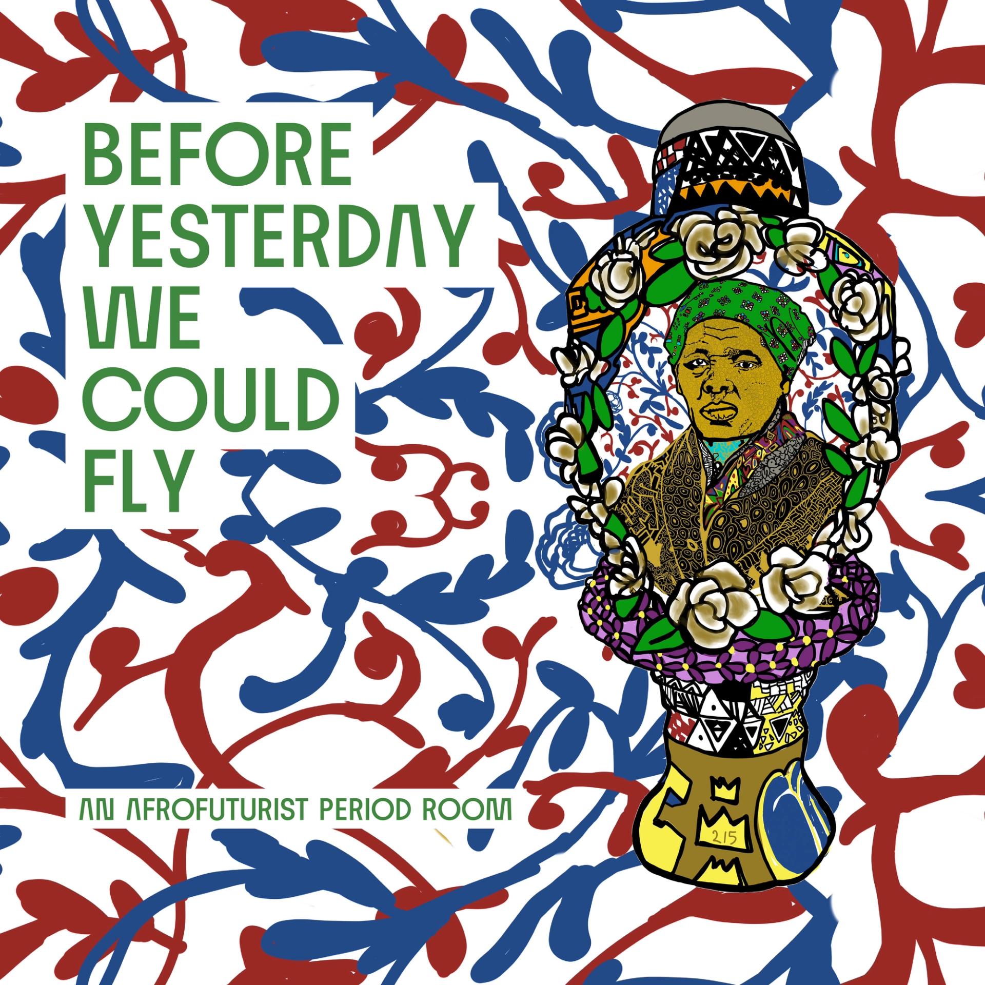 Before Yesterday We Could Fly: An Afrofuturist Period Room - The ...