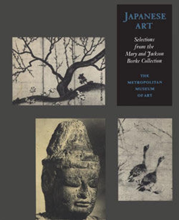 Japanese Art: Selections from the Mary and Jackson Burke Collection ...