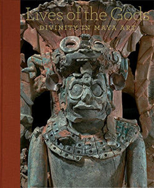 Lives of the Gods: Divinity in Maya Art - The Metropolitan Museum of Art