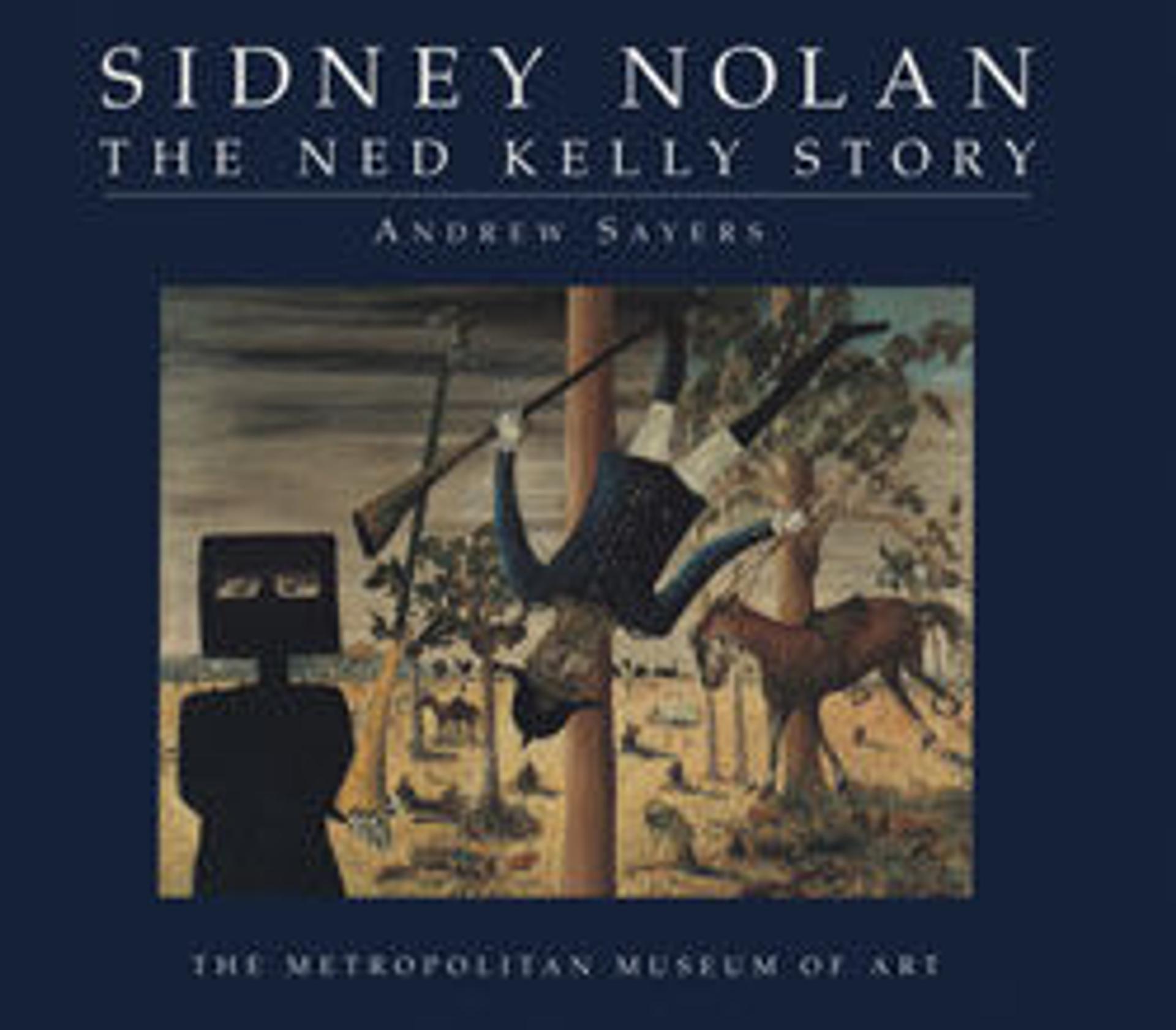 Sidney Nolan: The Ned Kelly Story - The Metropolitan Museum of Art