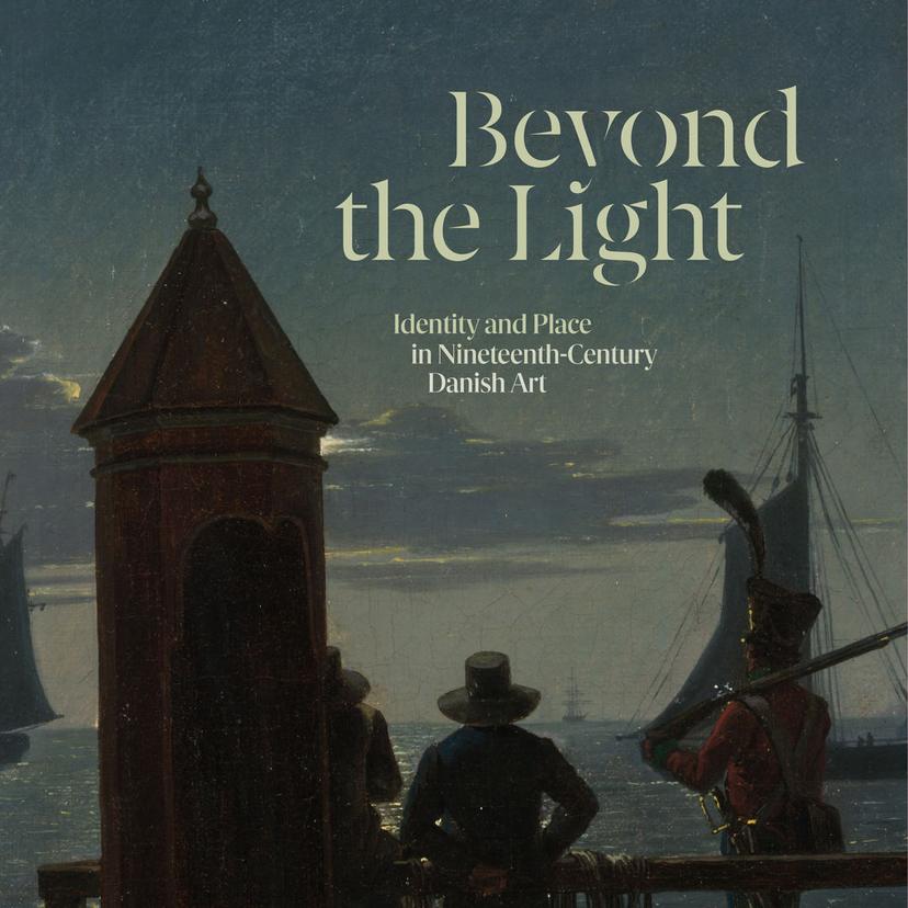 Beyond the Light: Identity and Place in Nineteenth-Century Danish Art ...
