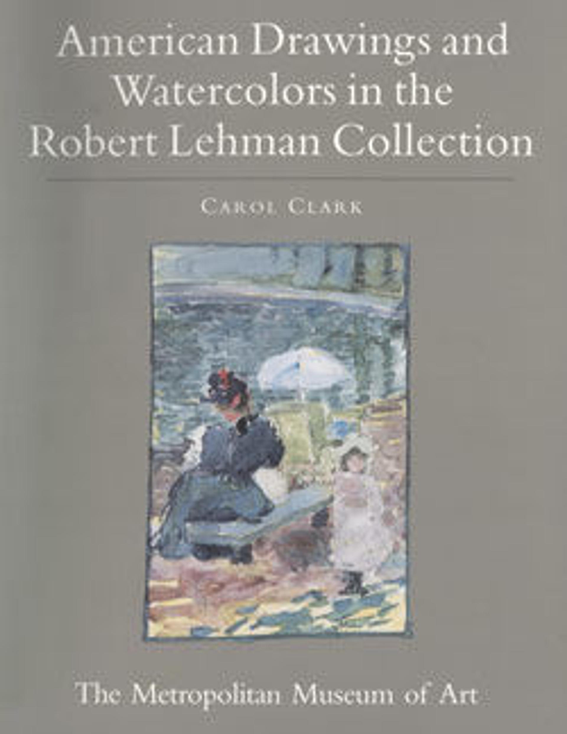 American Drawings and Watercolors in The Metropolitan Museum of Art ...