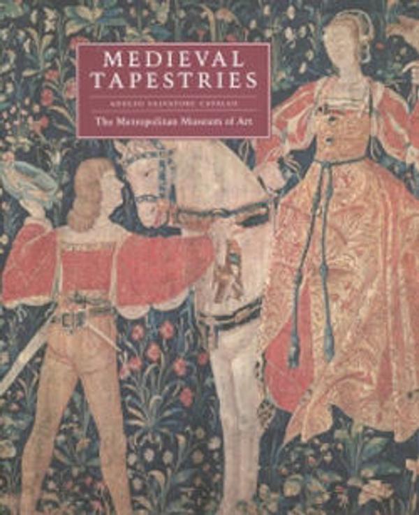 Medieval Tapestries in The Metropolitan Museum of Art - The ...