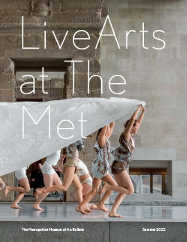 Live Arts at The Met - The Metropolitan Museum of Art
