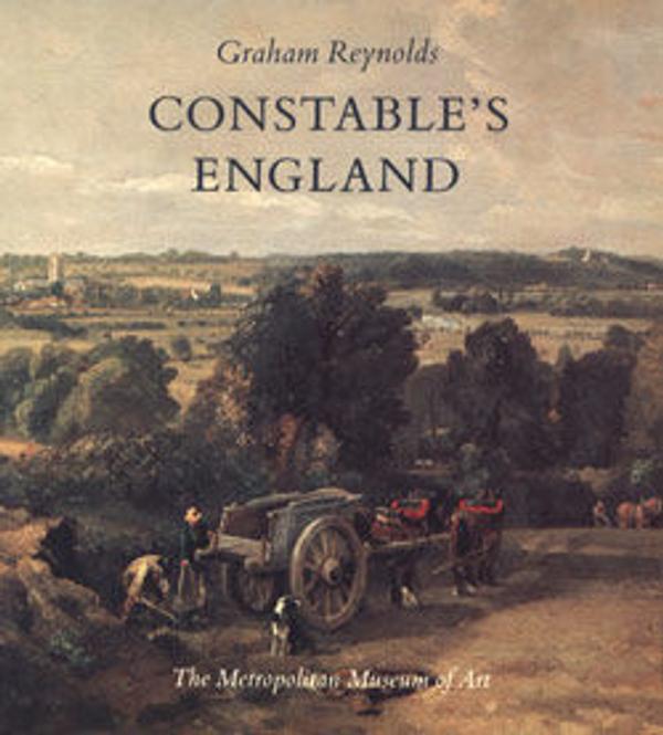 Constable's England - The Metropolitan Museum of Art