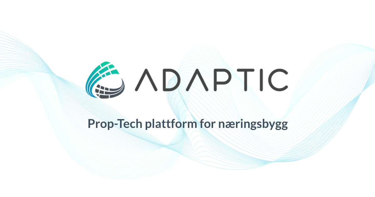 Adaptic - Moderne eiendomsteknologi