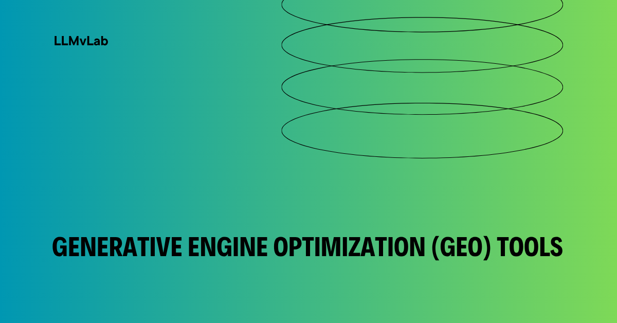10 Best Generative Engine Optimization (GEO) Tools [2026]