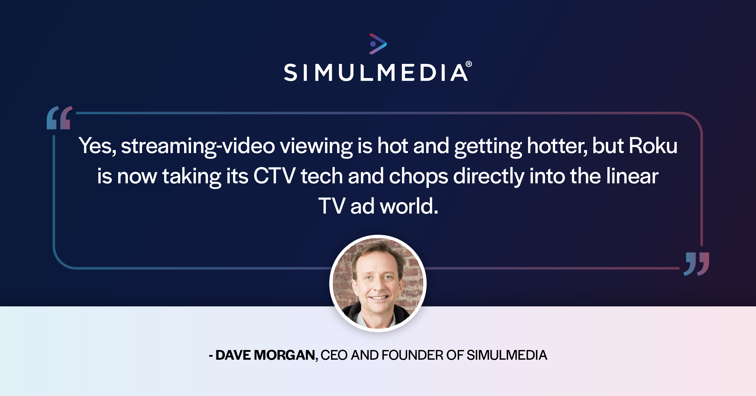 As CTV Grabs Headlines, Roku Heats Up Linear With Nielsen Deal | Simulmedia