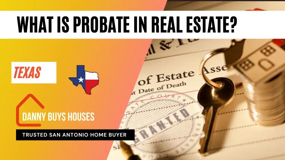 Probate in Real Estate Explained: What You Need to Know Before You Sell ...