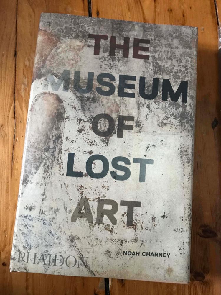 The masterpieces that got away: Noah Charney presents the Museum of ...