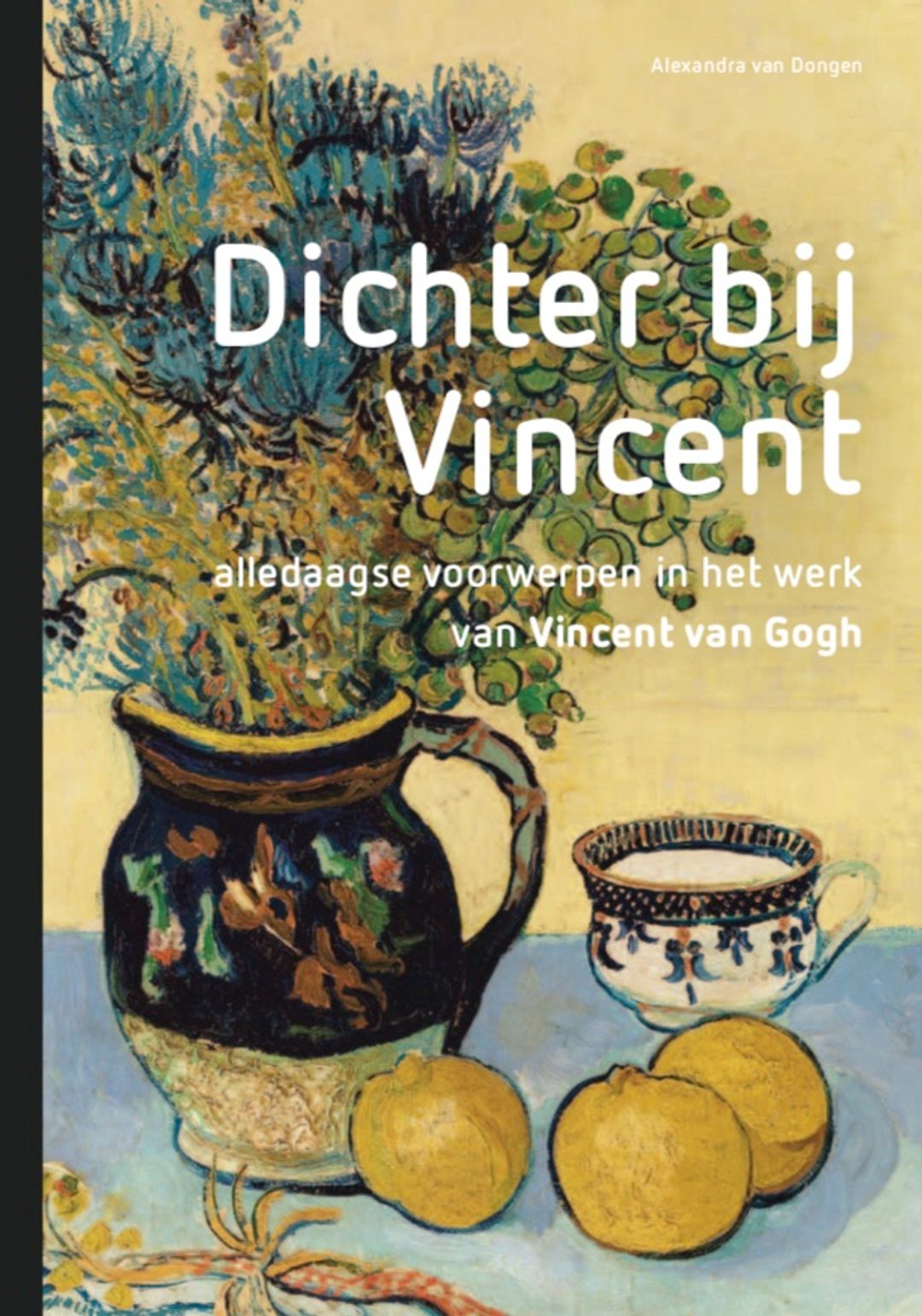 'Closer to Vincent': the secrets of everyday objects in Van Gogh’s ...