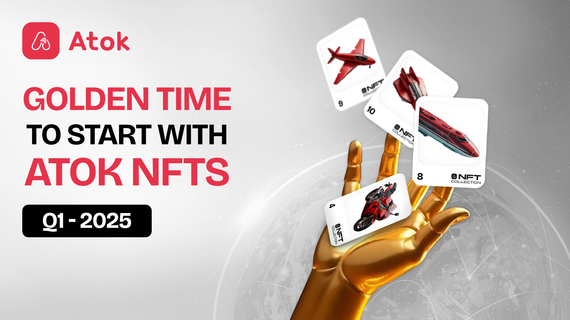 Why Q1 2025 is the Perfect Time to Invest in Atok NFTs? | Atok
