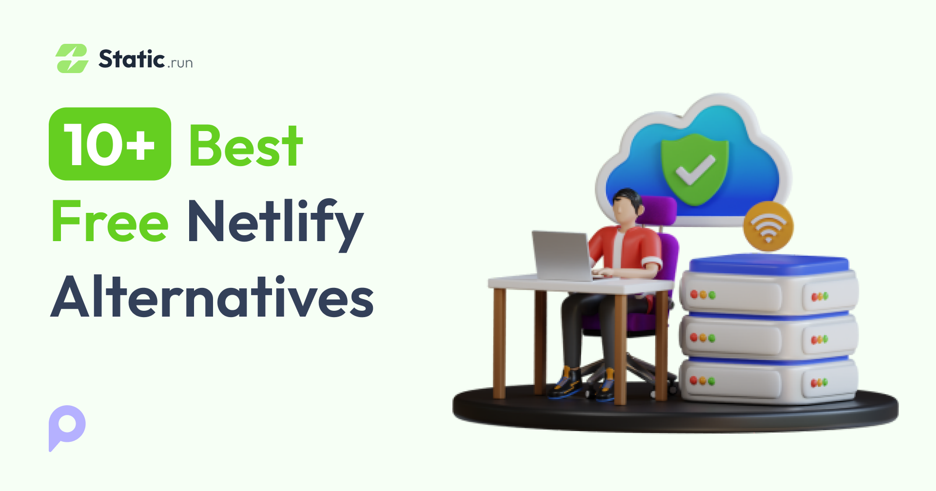 10+ Best Netlify Alternatives for 2025 | Static.run