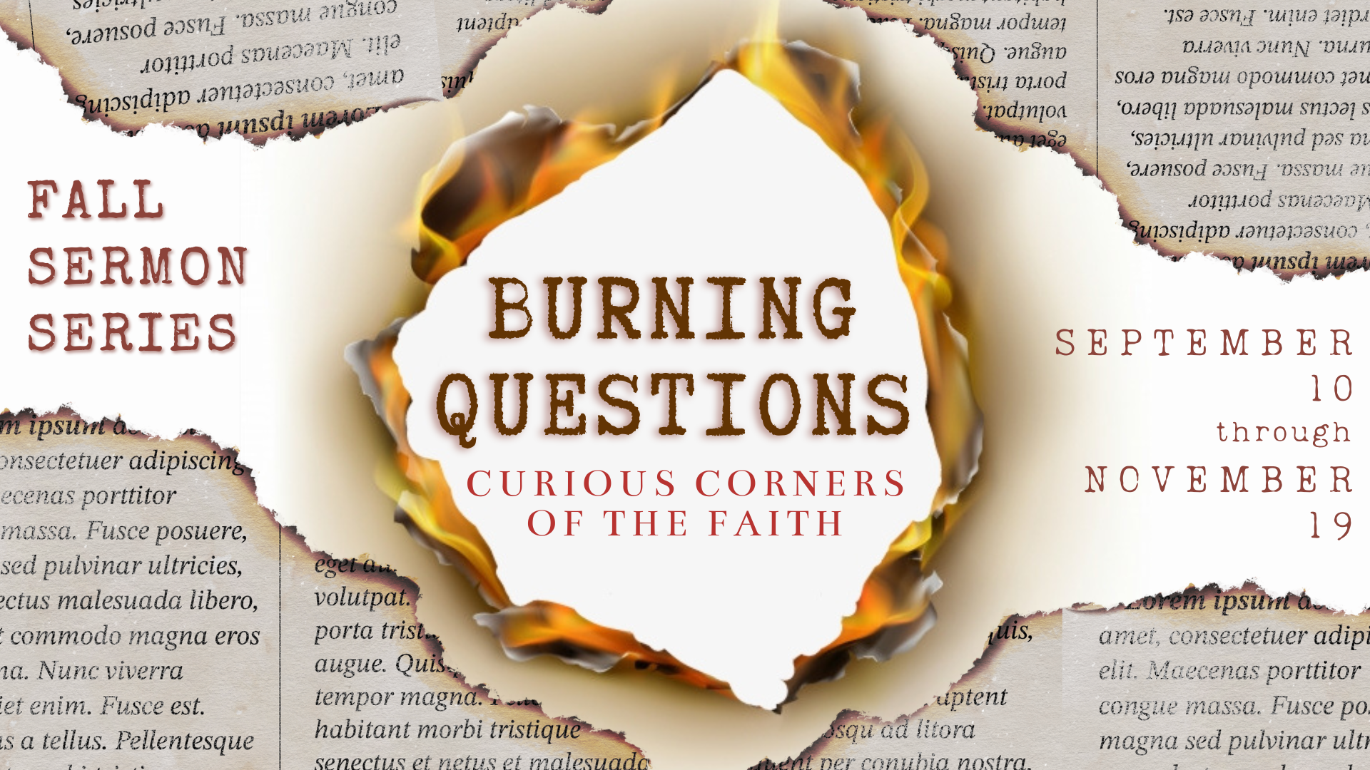 Burning Questions Sermon Series | San Marino Community Church