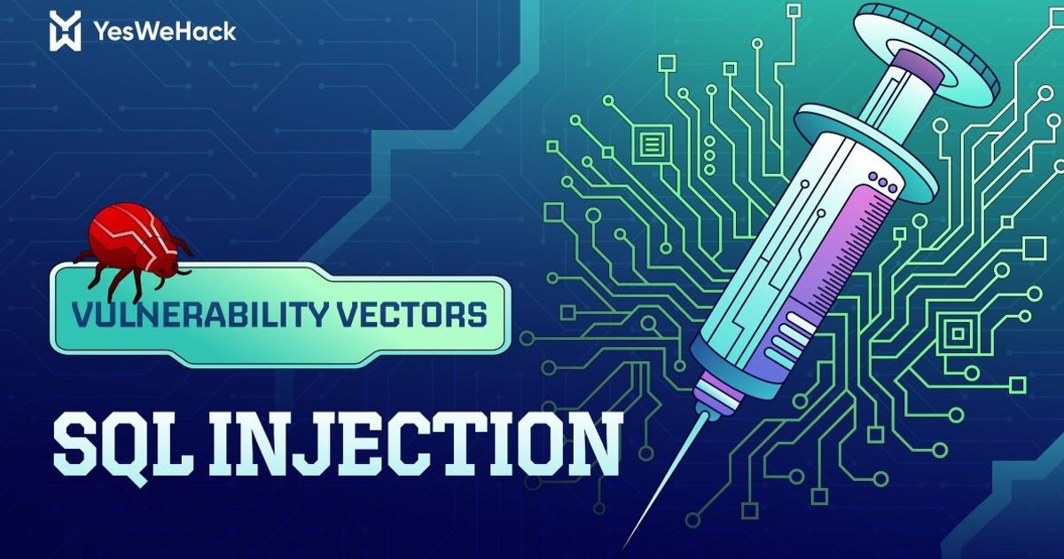 SQL injection for Bug Bounty hunters | YesWeHack