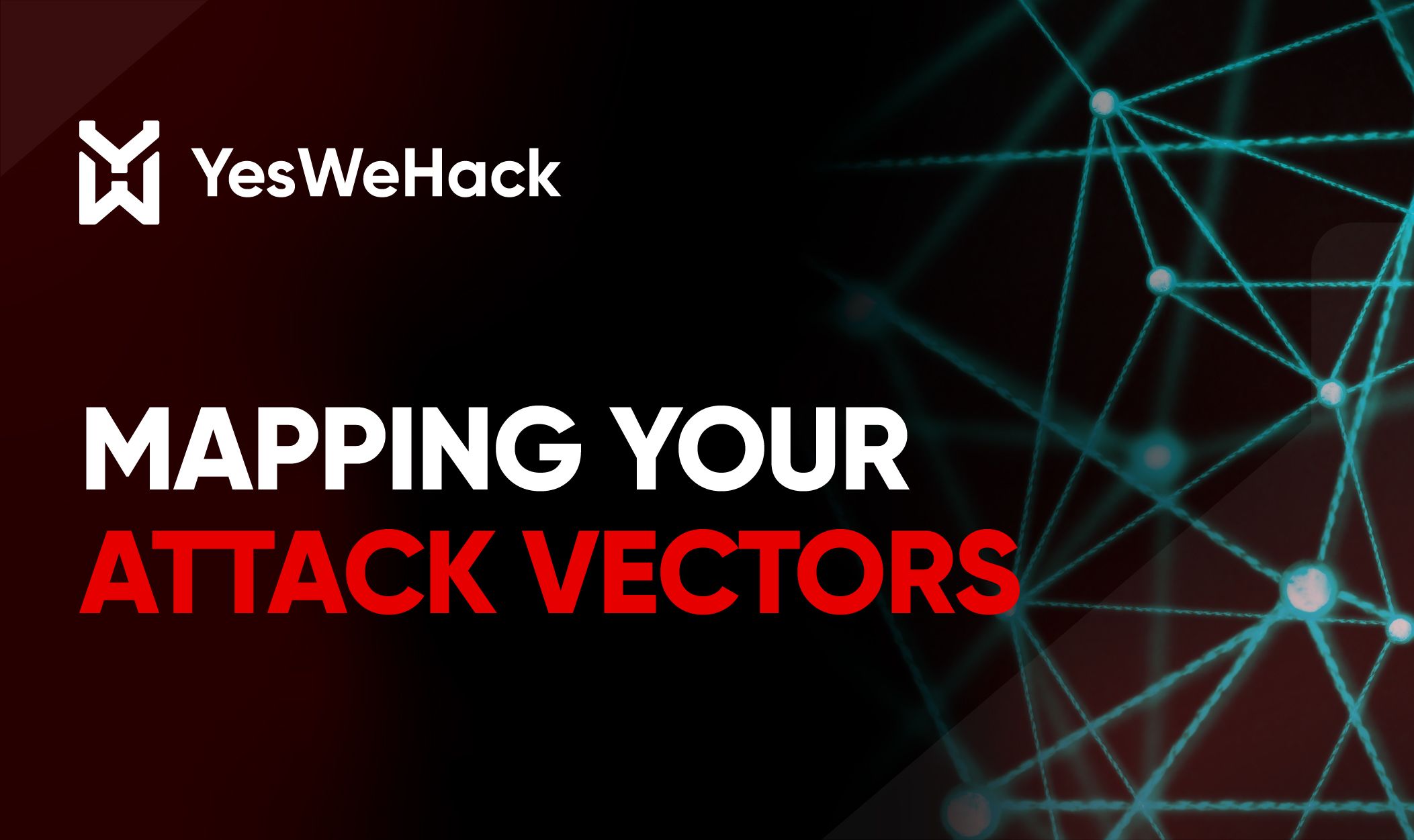 Attack surface discovery: mapping exposed vectors with CTEM – YesWeHack